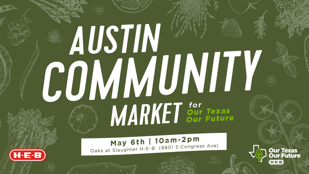 Our Texas, Our Future | H-E-B's Sustainability Efforts | HEB.com